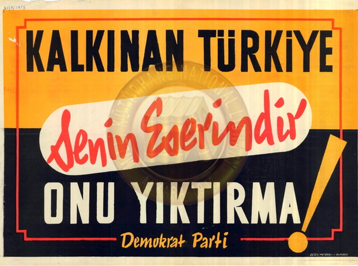 Milli Kütüphane Başkanlığı Arşivinden Türk Siyasetine Ait 50 Afiş - Onedio