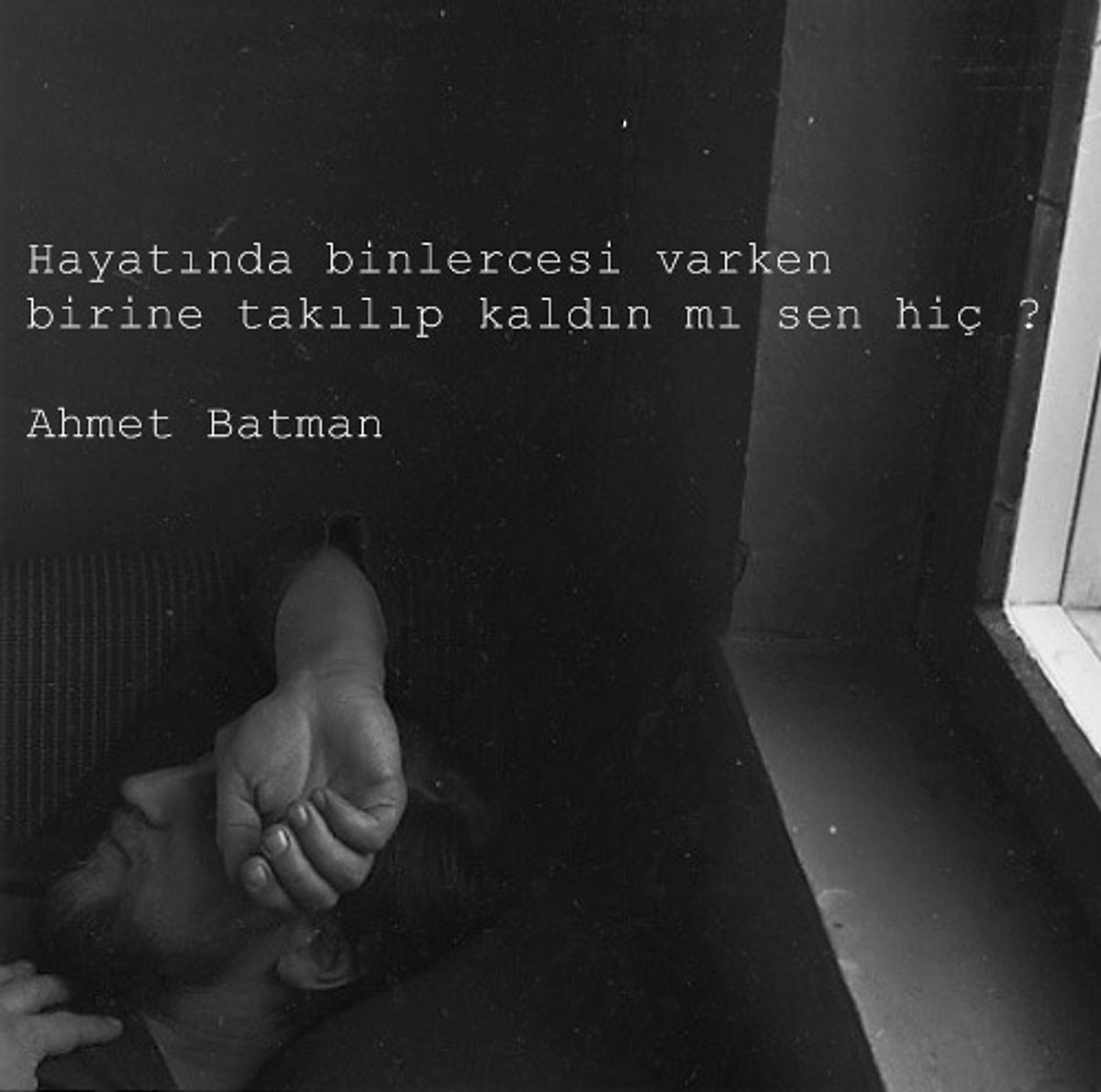 Ahmet Batman'dan Ruha Dokunan 17 Alıntı - Onedio