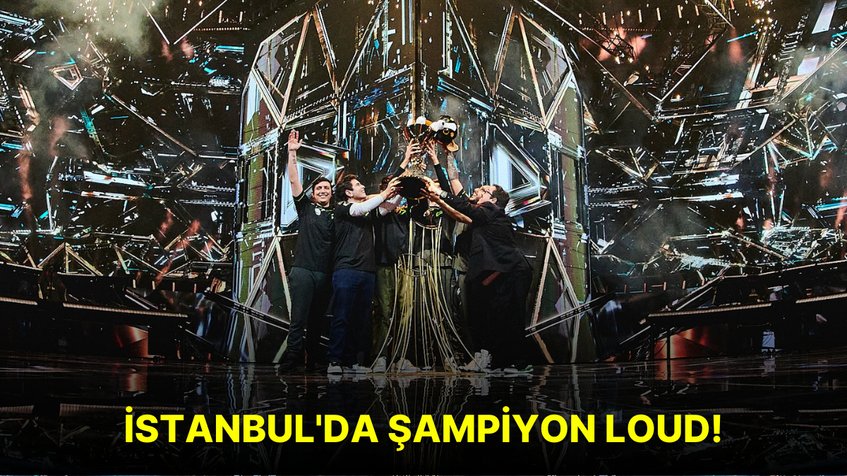 VALORANT Champions 2022 İstanbul Şampiyonu LOUD - Onedio
