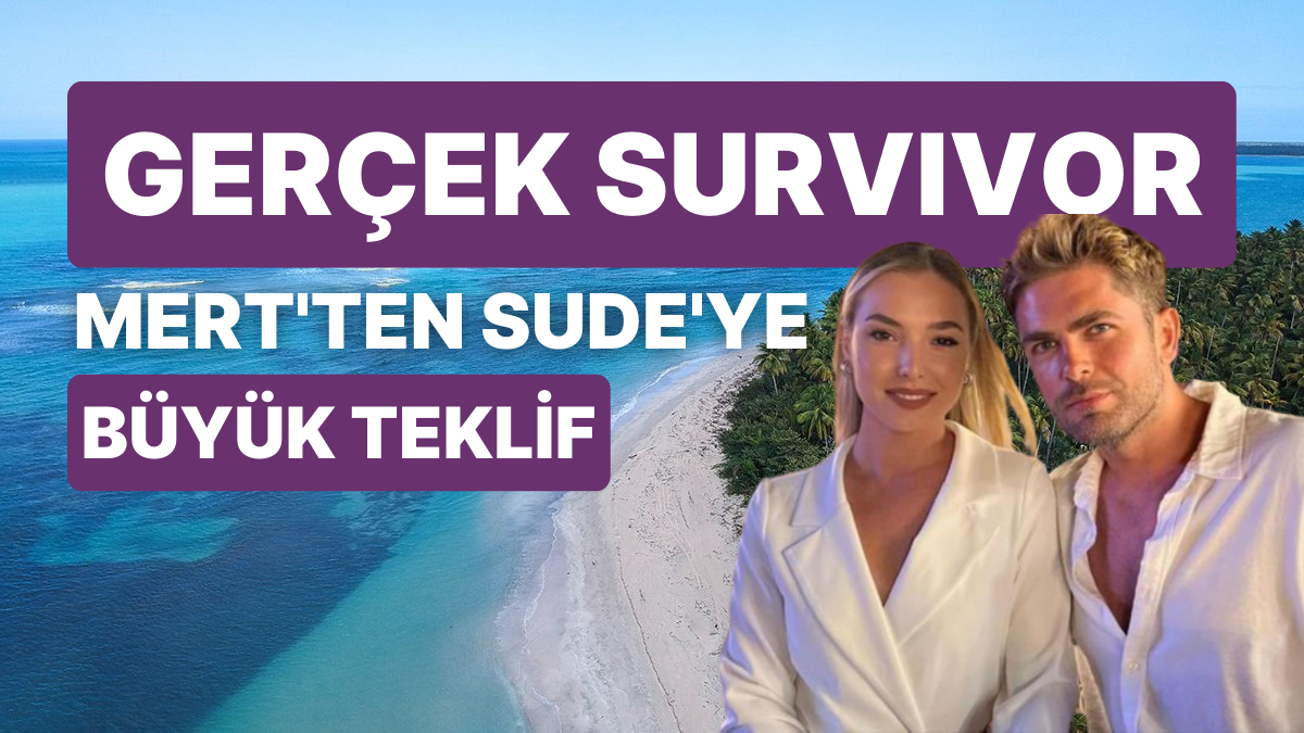 İşte Gerçek Survivor! Mert Öcal Uğruna Çok Ağlayan Sude Burcu'ya ...
