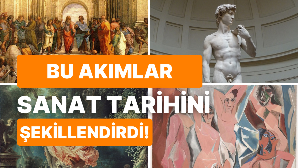 En Ünlü Sanat Akımları - Onedio