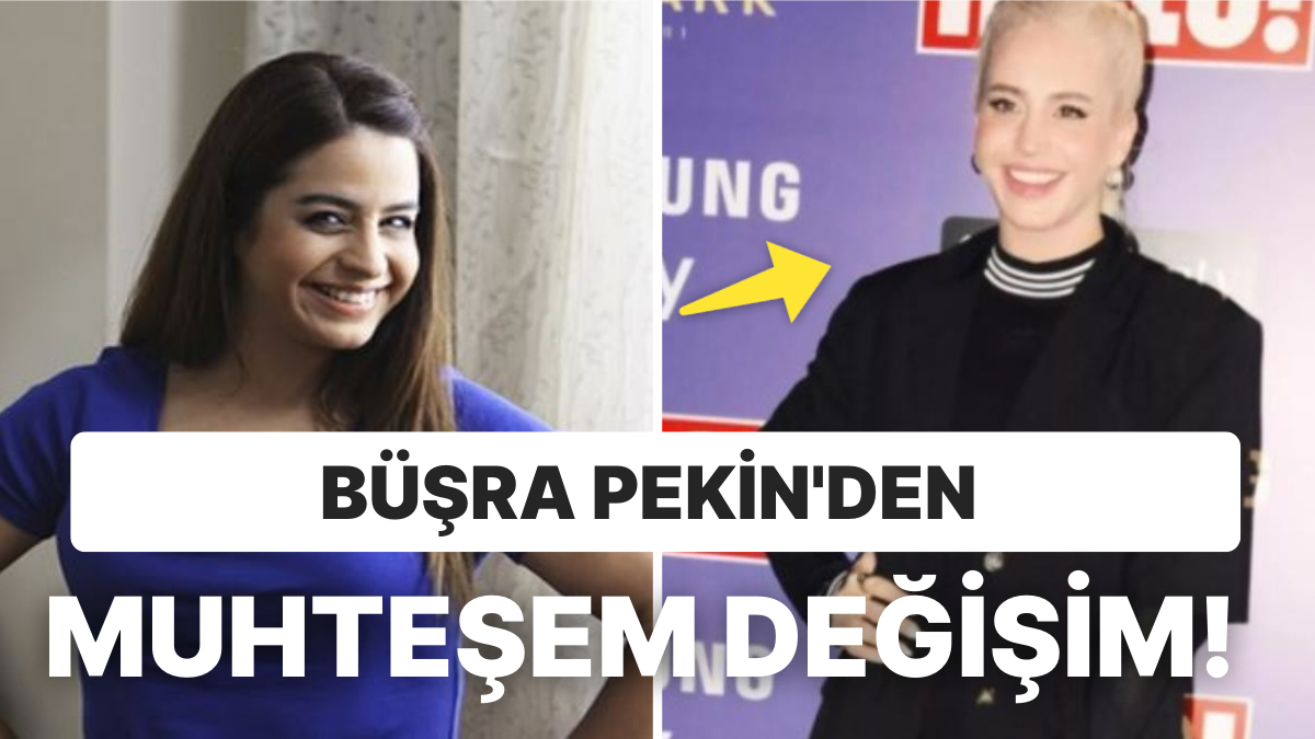 Büşra Pekin Son Hali - Onedio