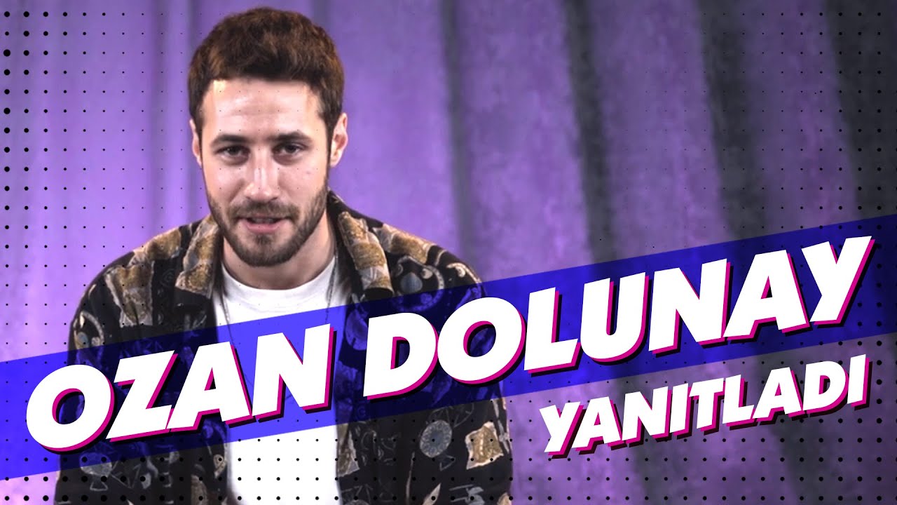 Ozan Dolunay Sosyal Medyadan Gelen Soruları Cevaplıyor! - Onedio