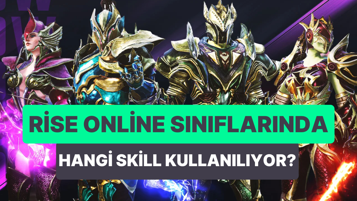 Rise Online Sınıflarının Hangi Skill’i Kullandığını Bulabilecek misin ...