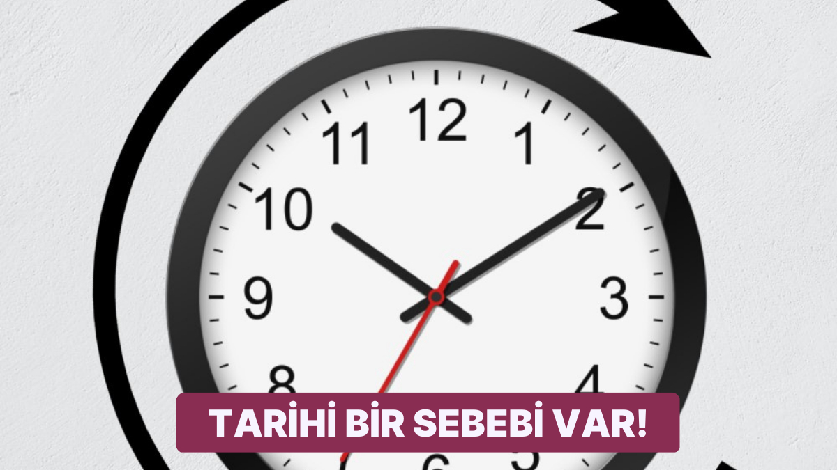 Saatler Niye Saat Yönünde Hareket Eder? - Onedio