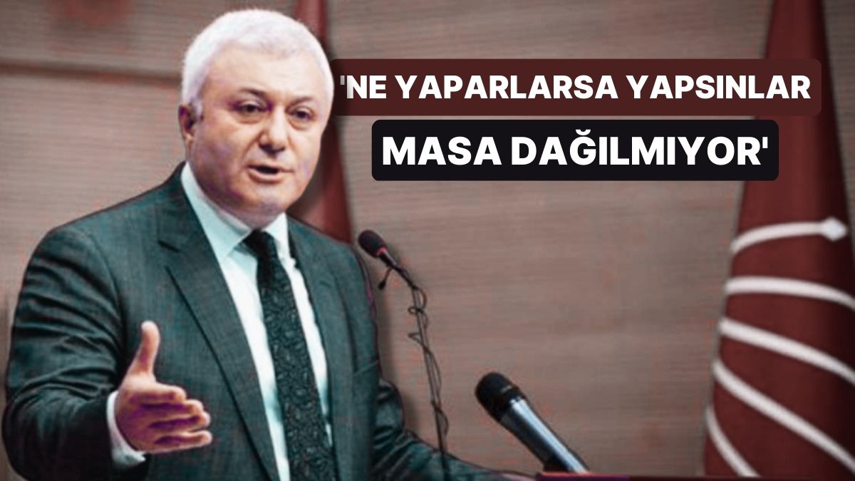 Tuncay Özkan'dan 6'lı Masa Paylaşımı: 'Ne Yaparlarsa Yapsınlar Masa ...