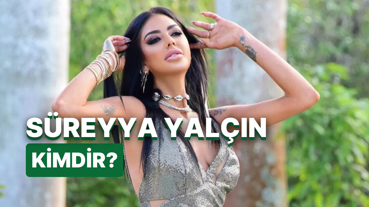 Süreyya Yalçın Hakkında Merak Edilenler - Onedio