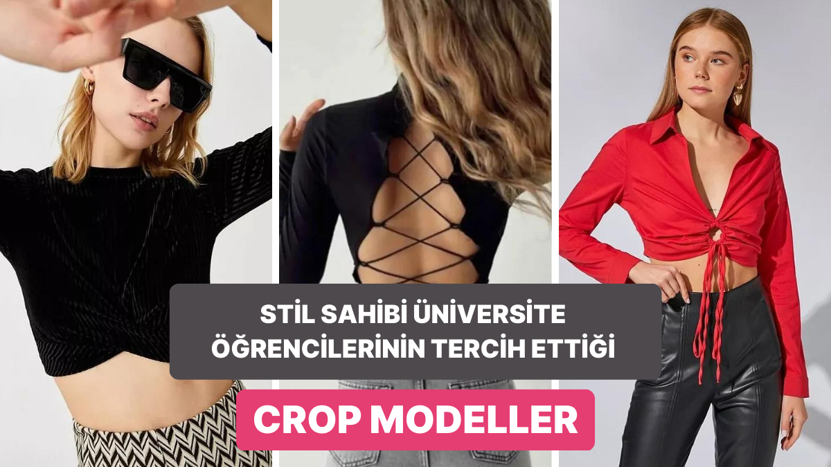 Üniversite Öğrencilerinin En Çok Tercih Ettiği Uzun Kollu Crop ...