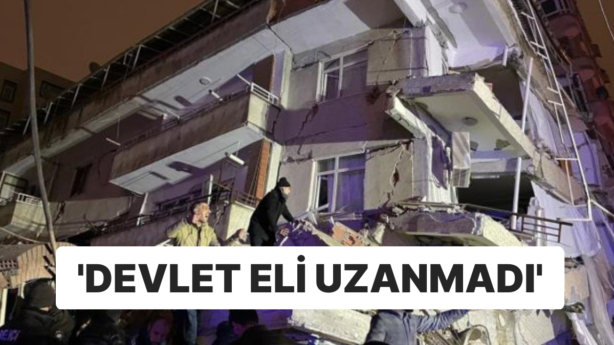 Adıyaman’da Son Durum: ‘İnsanlar Enkaz Altından Bizi Kurtarın Diye ...
