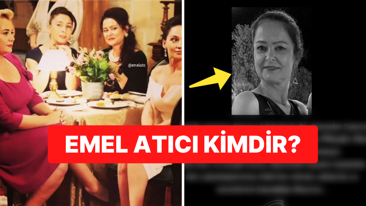 Bir Zamanlar Çukurova Oyuncusu Emel Atıcı Kimdir? - Onedio
