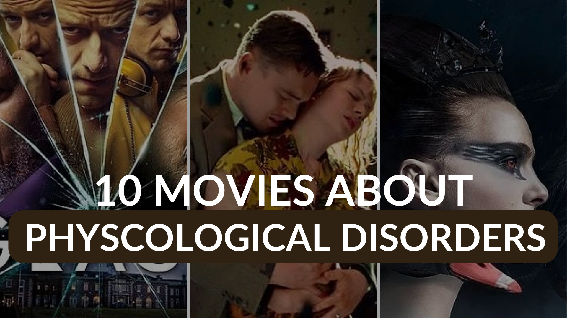Navigating the Complexities of the Mind: 10 Movies About Psychological ...