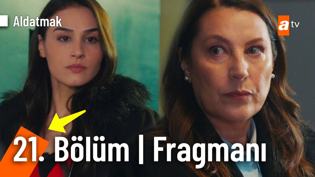 Aldatmak Son Bölüm, 21. Bölüm Fragman İzle - Onedio