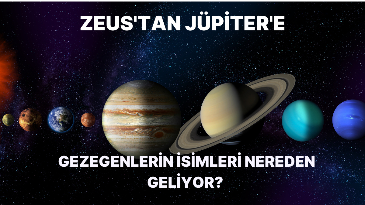 Gezegenlerin İsimleri Nereden Geliyor? - Onedio