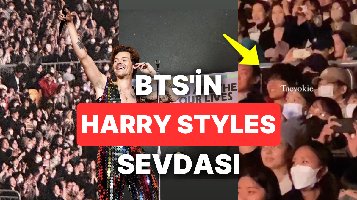 BTS Üyelerinin Harry Styles Sevgisi Arşa Çıktı: Konserde Dynamite ...