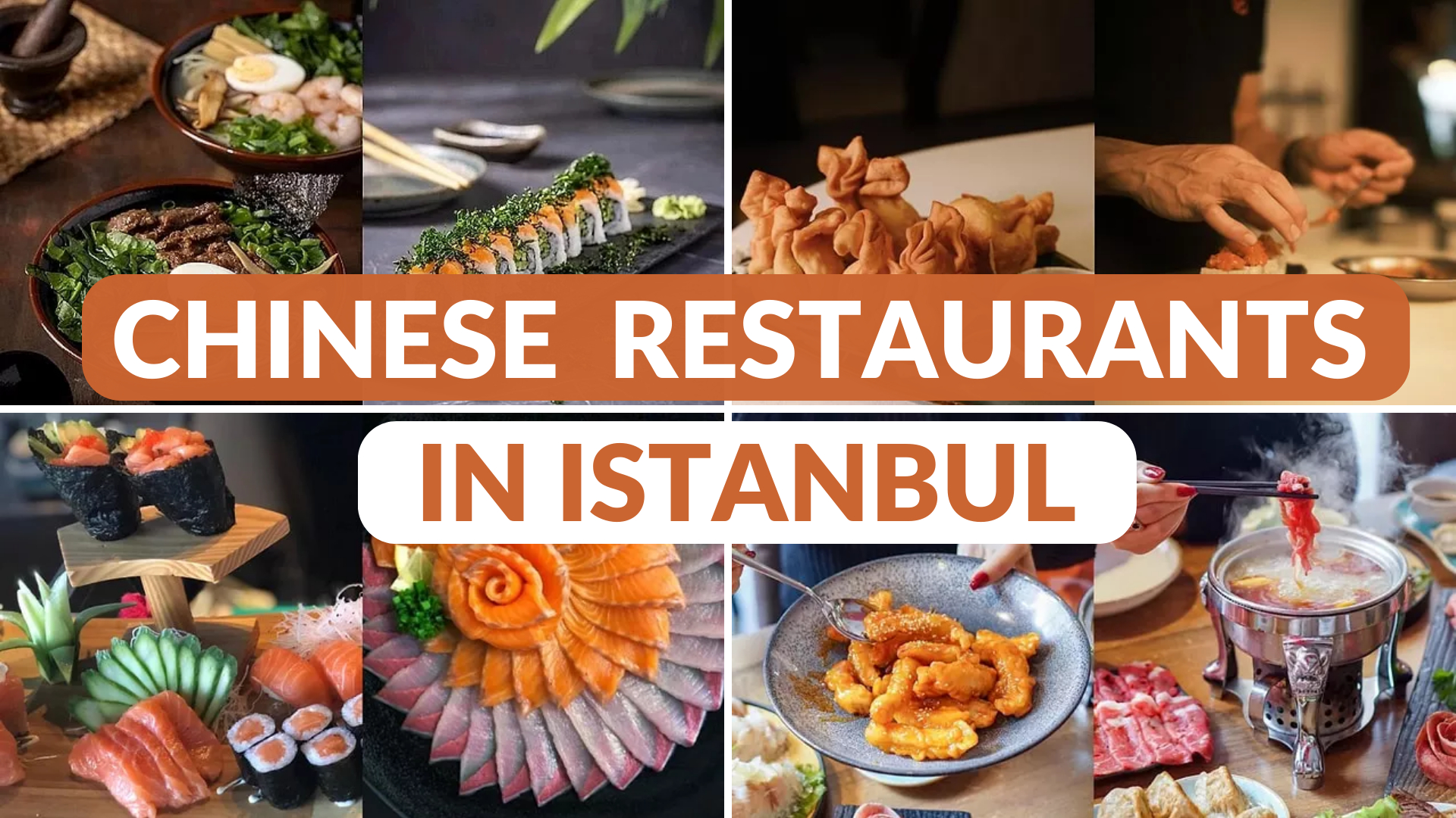 The Heart of Far East Cuisine in Istanbul - Top Chinese Restaurants to ...