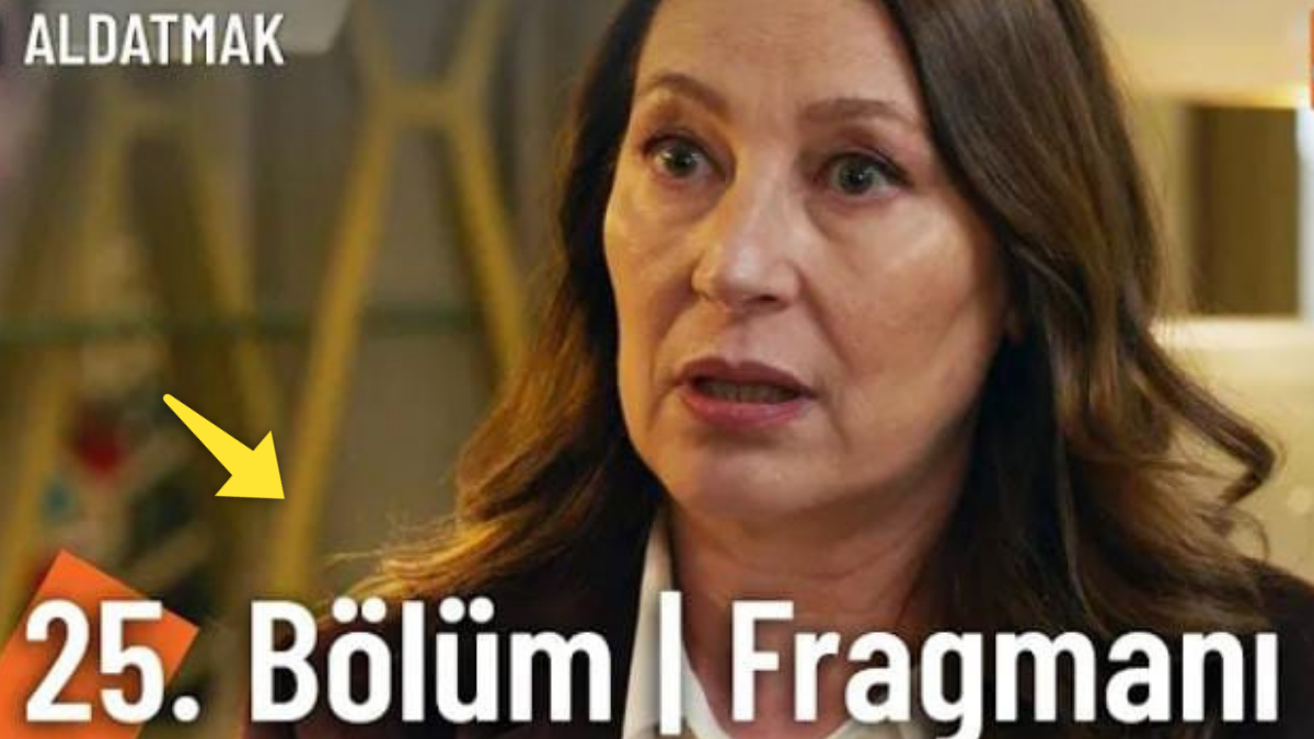 Aldatmak Yeni Bölüm Fragmanı Yayınlandı: Aldatmak 25.Bölüm Fragmanı ve ...