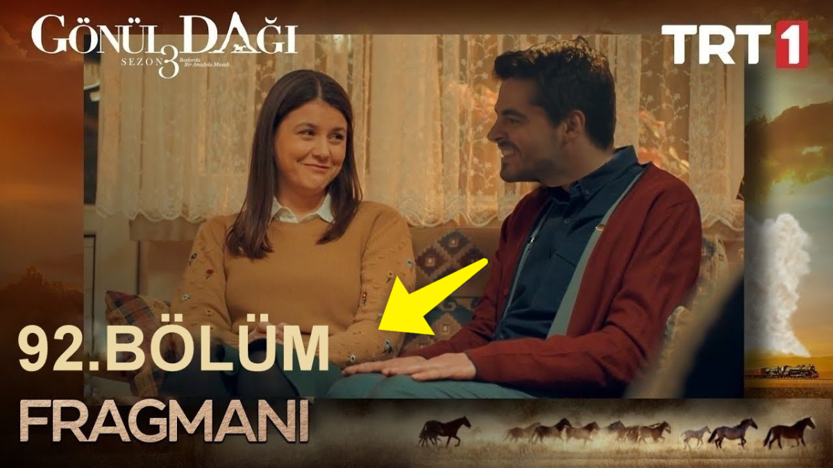 Gönül Dağı 92. bölüm fragmanı - Onedio