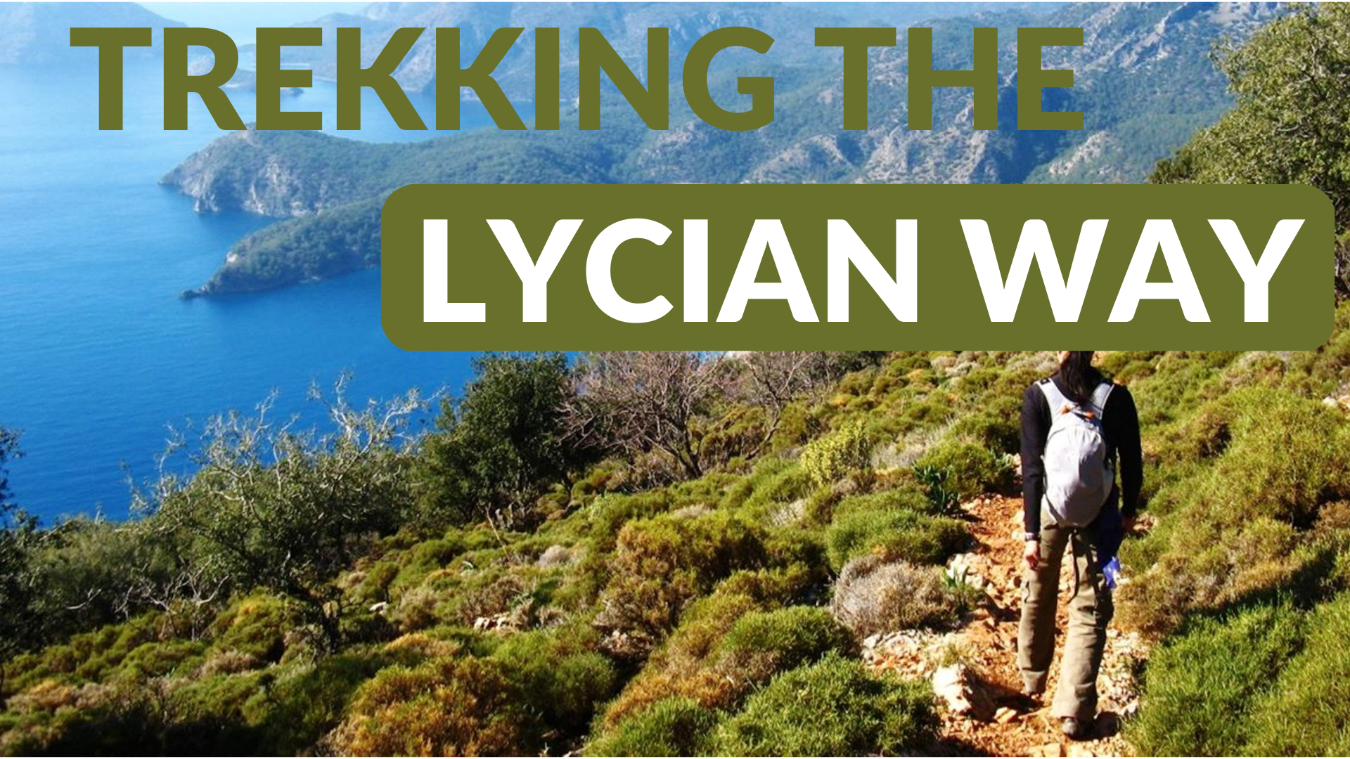 Trekking the Lycian Way: Exploring One of the World's Best Hiking ...