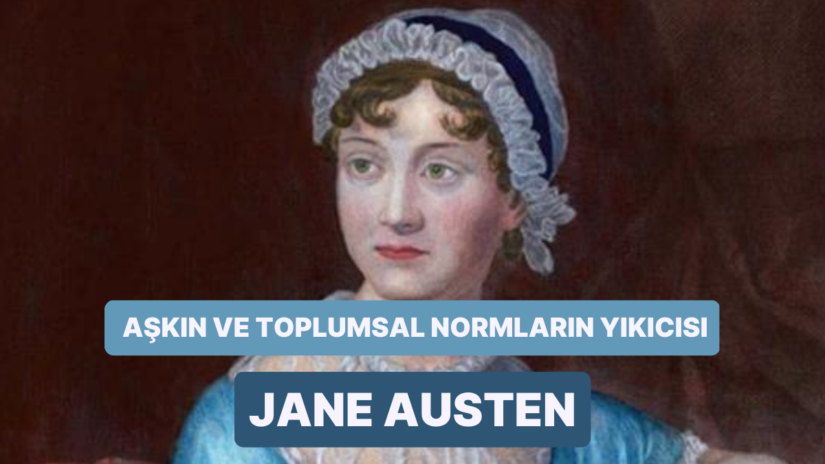 Jane Austen Kimdir? Jane Austen Eserleri - Onedio