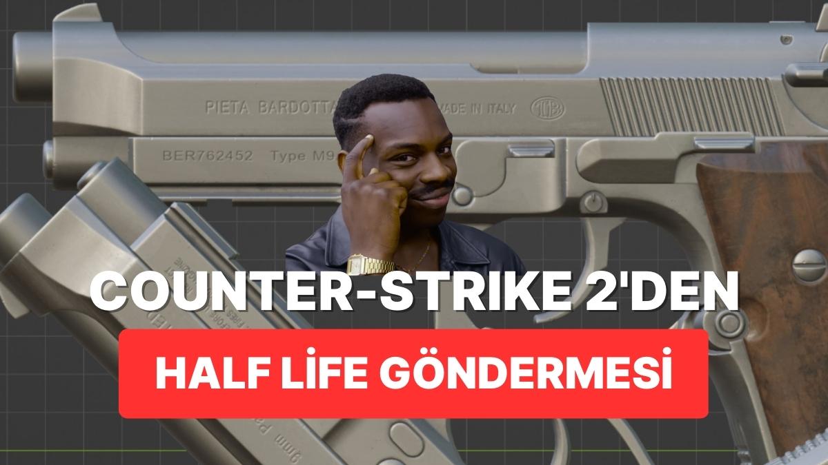 Counter-Strike 2'de Half Life Göndermesi - Onedio
