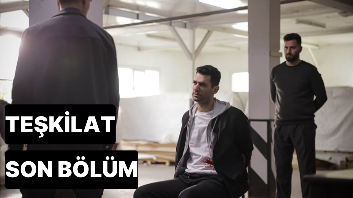 Teşkilat 74. Bölüm Tek Parça İzleme Ekranı: Teşkilat Son Bölüm Tek ...