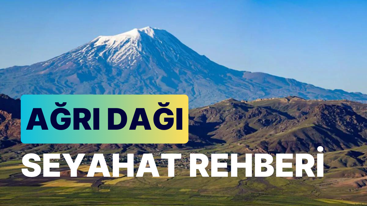 Ağrı Dağı'na Unutulmaz Bir Keşif: Türkiye'nin Zirvesinde Macera Dolu ...