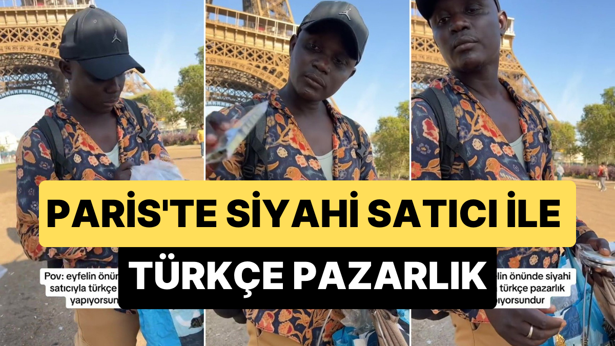 Paris'te Eyfel Kulesinin Önünde Siyahi Satıcı ile Türkçe Pazarlık Yapan ...