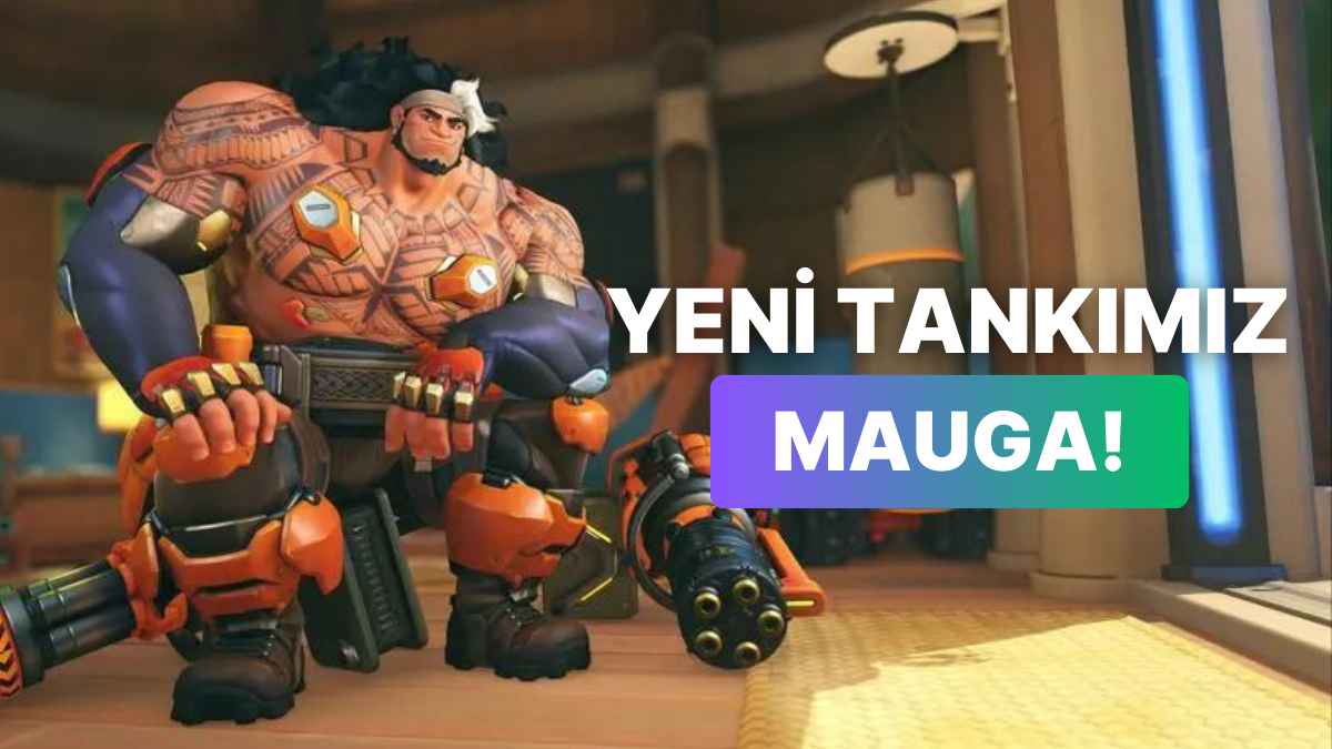 Overwatch 2'nin Yeni Tank Sınıfı Karakteri Mauga Görücüye Çıktı - Onedio