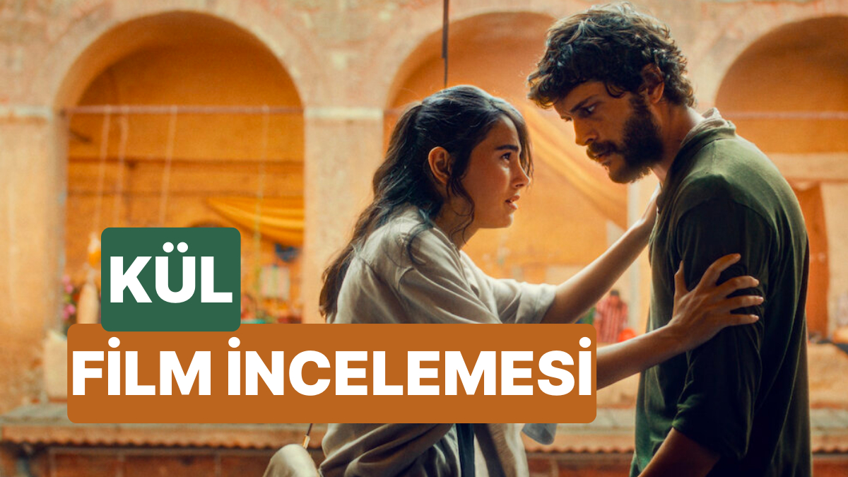 Kül Filmi Nereden İzlenir, Nerede Yayınlanıyor? - Onedio