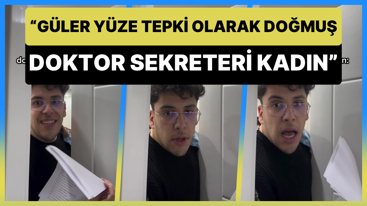 'Güler Yüze Tepki Olarak Doğmuş Doktor Sekreteri' Paylaşımıyla Viral ...