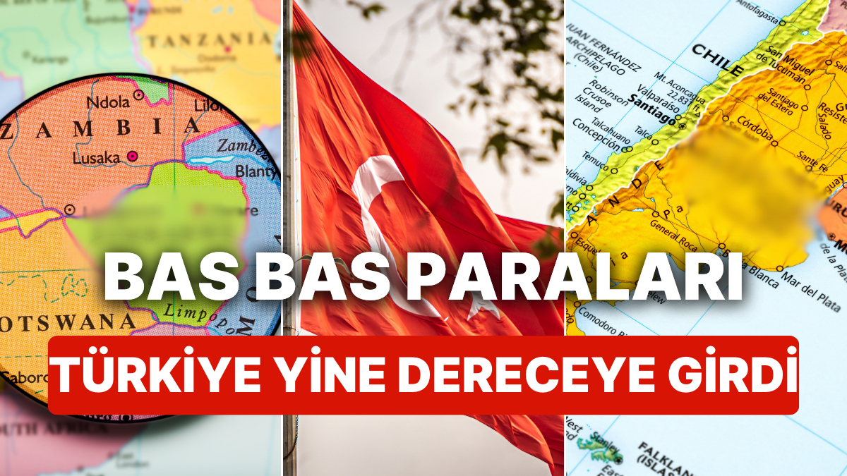 Bas Bas Paraları! Türkiye Yine Dereceye Girdi: 2023 Yılında Dünyada En ...