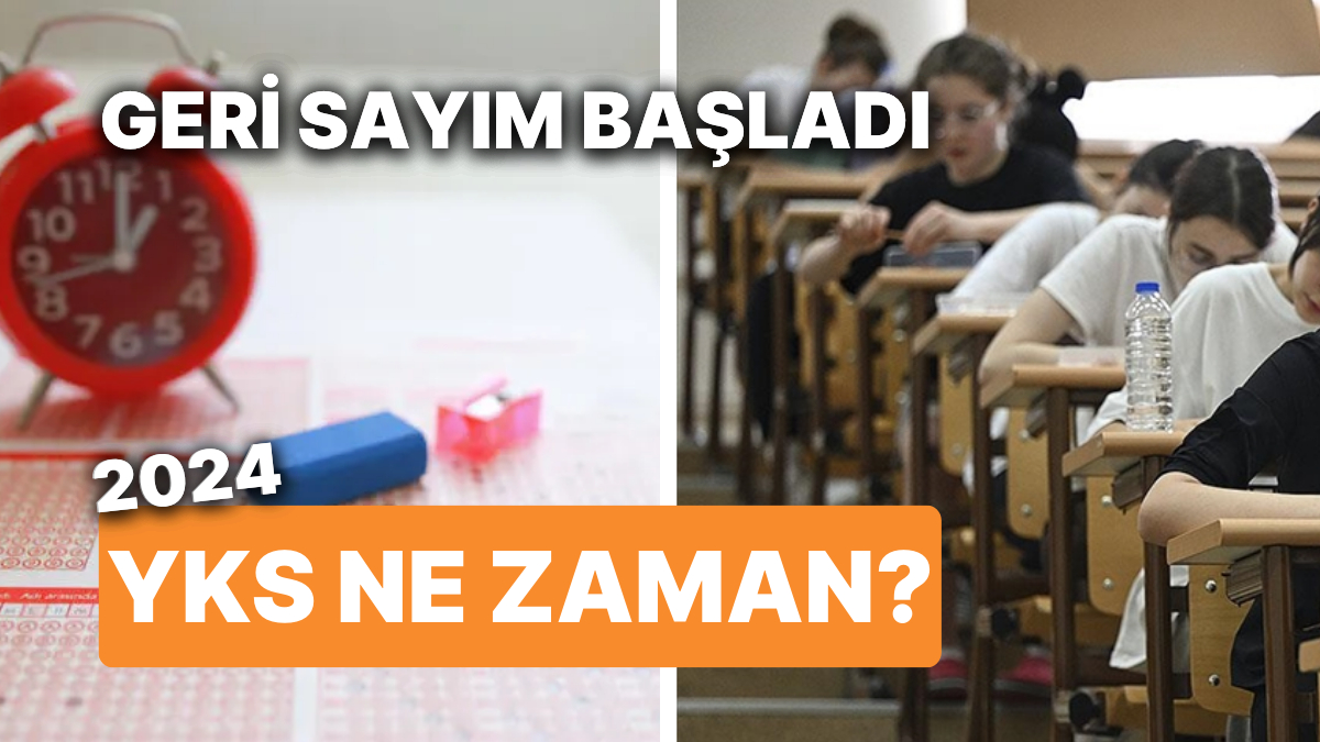 Üniversite Sınavı, 2024 YKS, TYT, AYT Ne Zaman? - Onedio