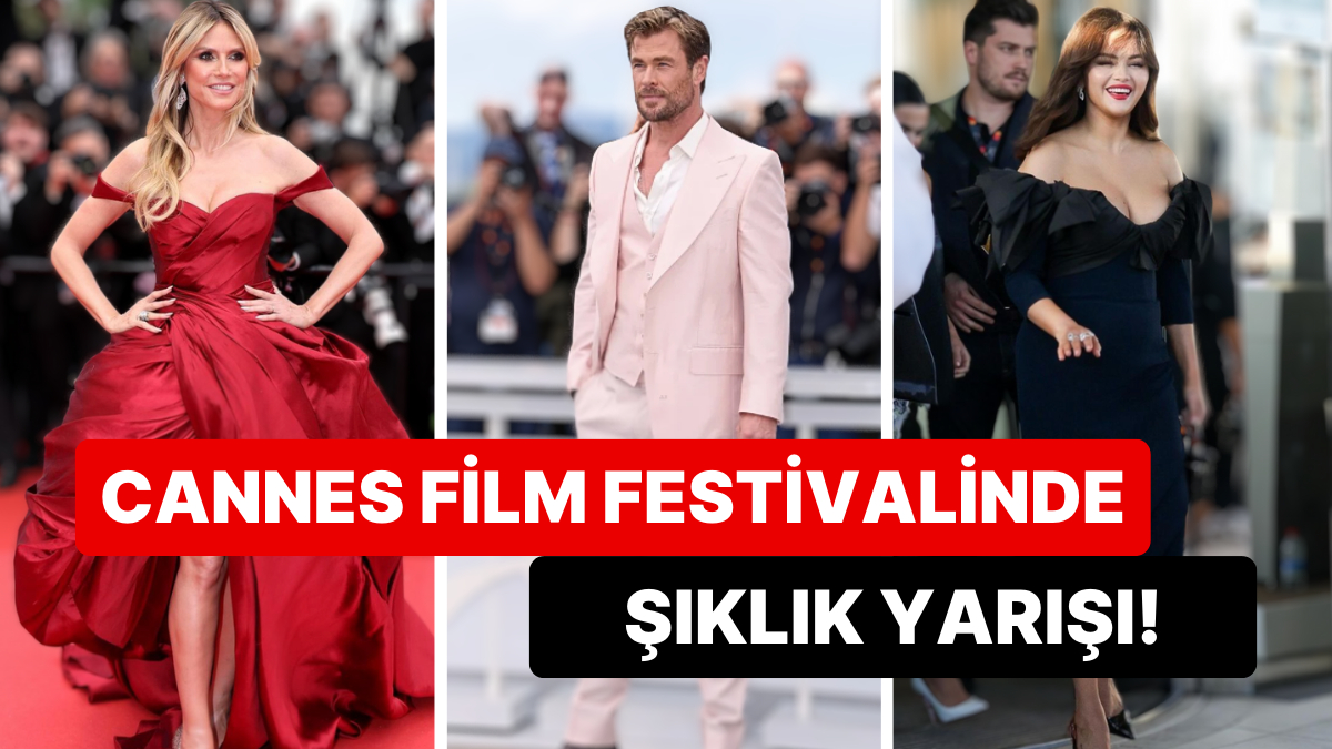 77. Cannes Film Festivalinde Şıklıklarıyla Kendilerine Dönüp Bir Daha ...