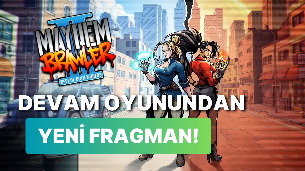 Mayhem Brawler II İçin Yeni Bir Fragman - Onedio
