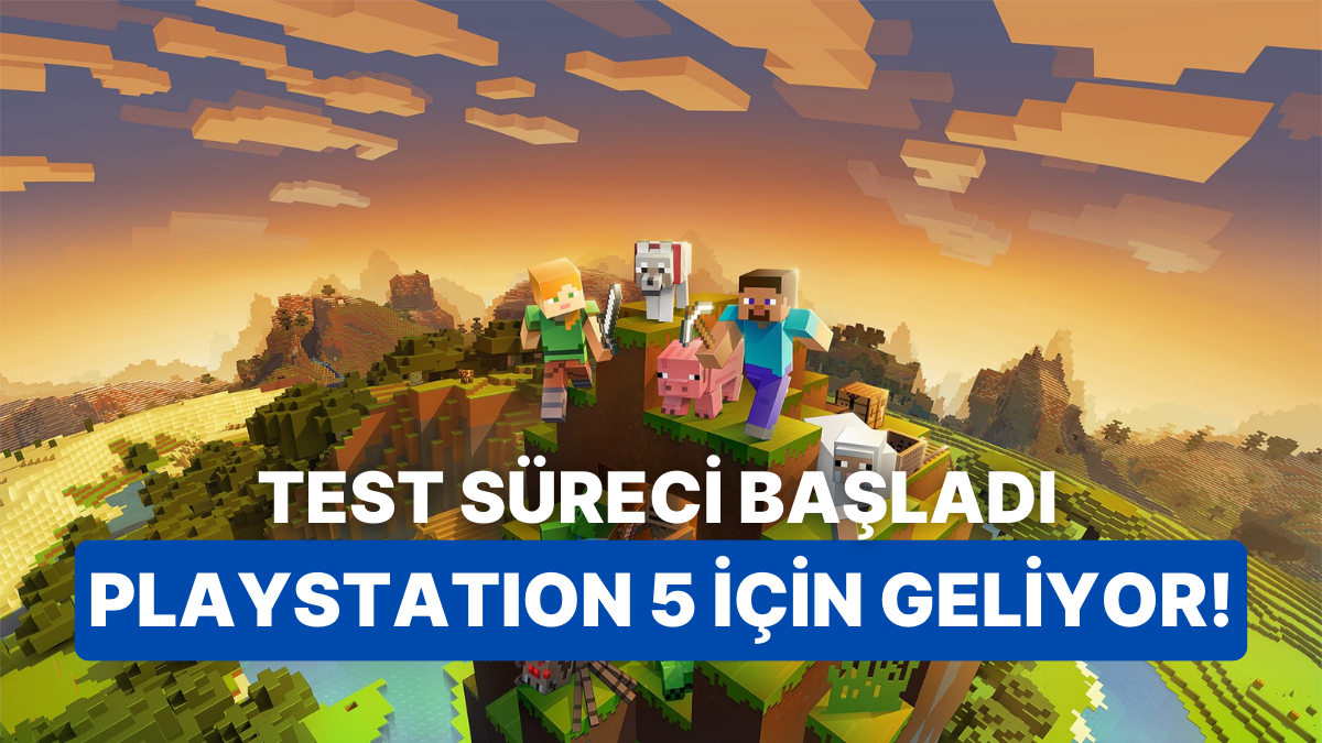 Minecraft PlayStation 5 İçin Geliyor: Erken Erişim Test Sürümü ...