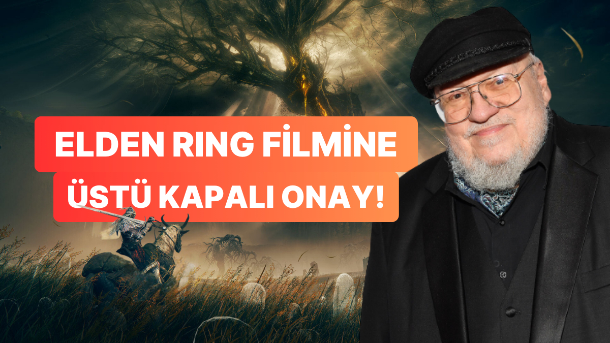 George R.R. Martin'den Elden Ring Filmi İçin Umut Veren Açıklamalar ...