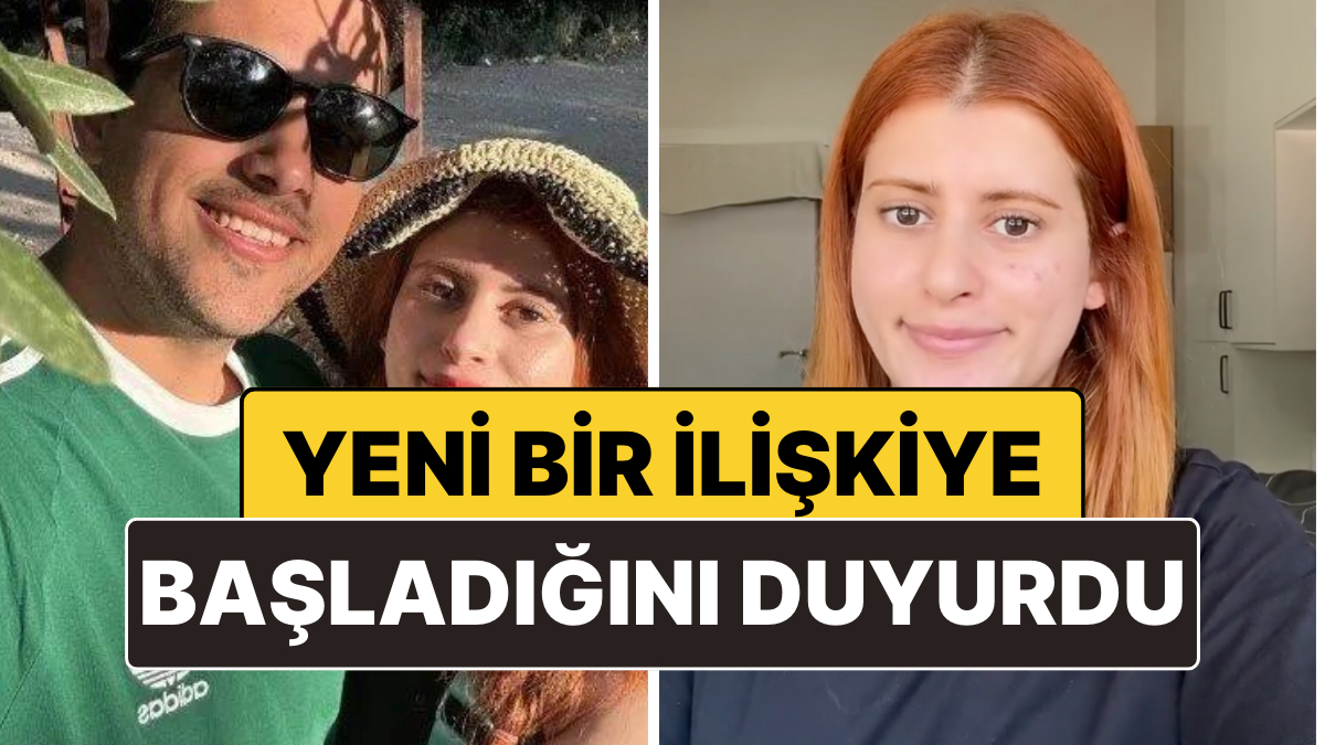 Sosyal Medya Fenomeni Rahel Pekcan'ın Yeni Bir İlişkiye Başladığını ...