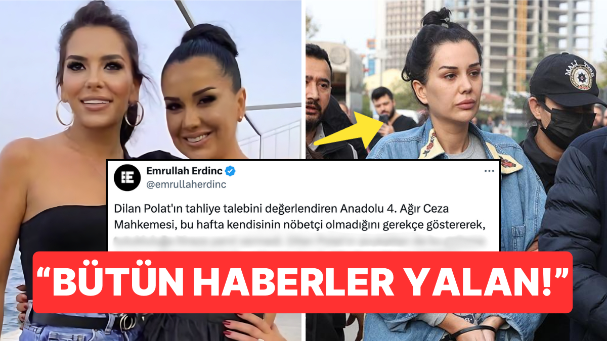 Emrullah Erdinç Gerçeği Açıkladı: Canan Toprak, Dilan Polat'ın Tahliye ...