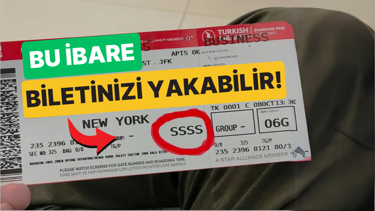 Biniş Kartınızda "SSSS" İbaresi Varsa Uçağınızı Kaçırma Riskiniz ...