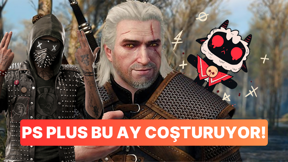 PlayStation Plus Ağustos Ayı Oyunları Belli Oldu: The Witcher 3, Cult ...
