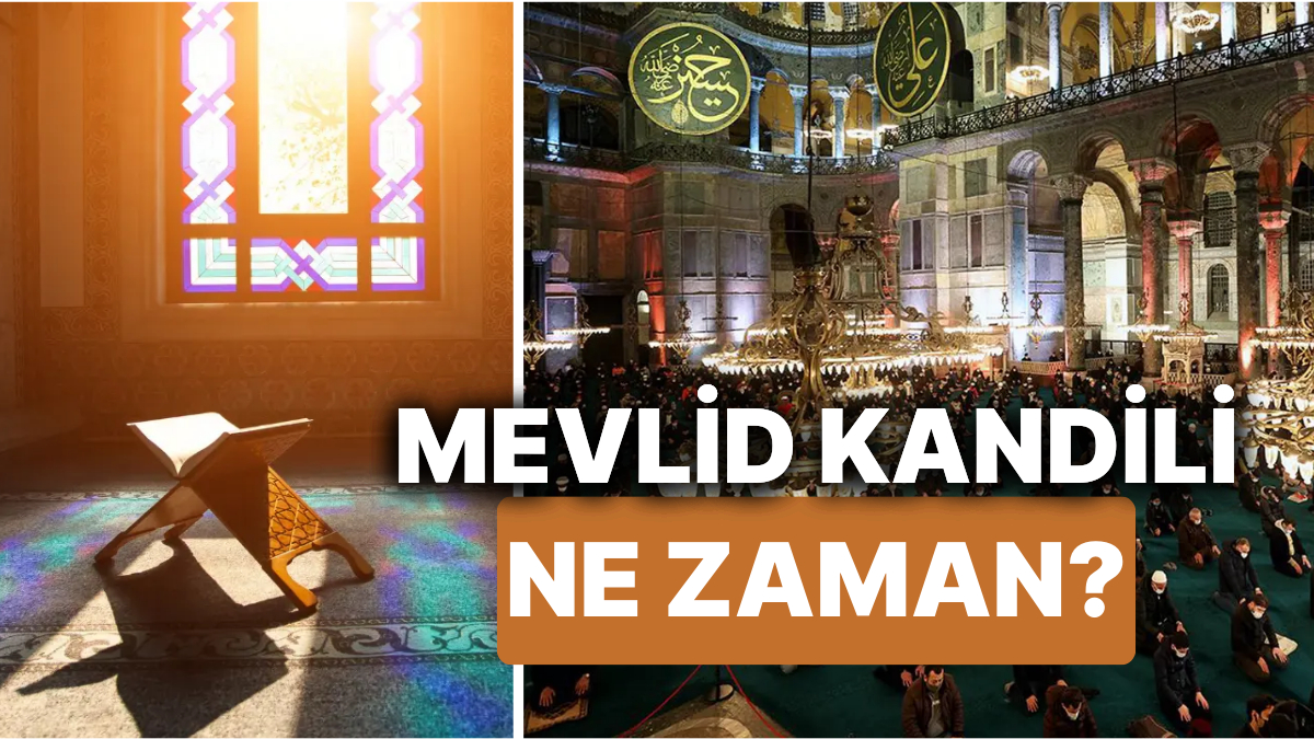 Bugün Mevlid Kandili mi? Yarın Ne Kandili? - Onedio