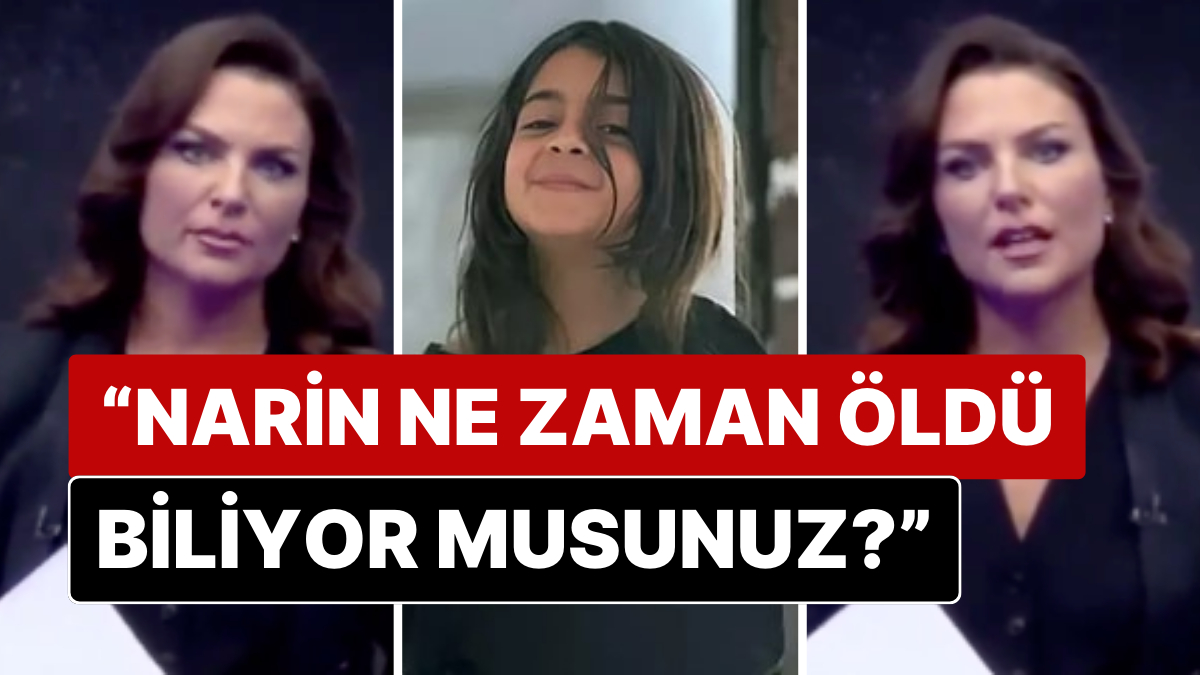 Ece Üner: "Narin Ne Zaman Öldü Biliyor musunuz? 'Bir Kereden Bir Şey ...