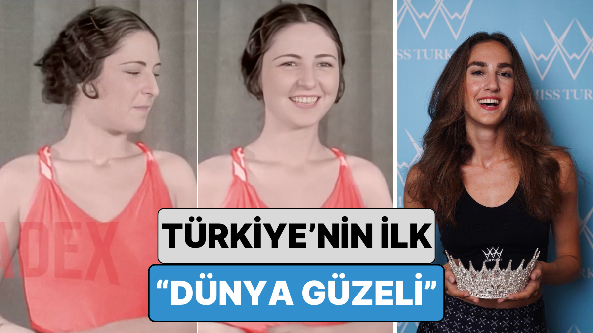 Yaşanan Tartışmaların Ardından Türkiye'nin İlk Dünya Güzeli Keriman ...