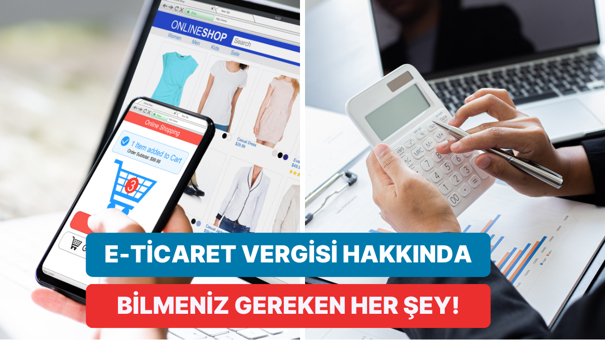 E-Ticaret Vergisi Nedir? E-Ticaret Yaparken Vergi Nasıl Ödenir? Bilmeniz Gerekenler - Onedio
