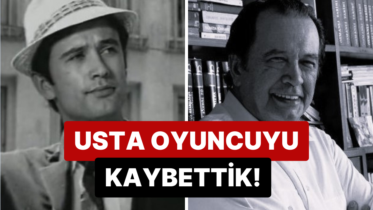 Usta Oyuncu ve Senarist Suphi Tekniker 84 Yaşında Hayata Gözlerini ...