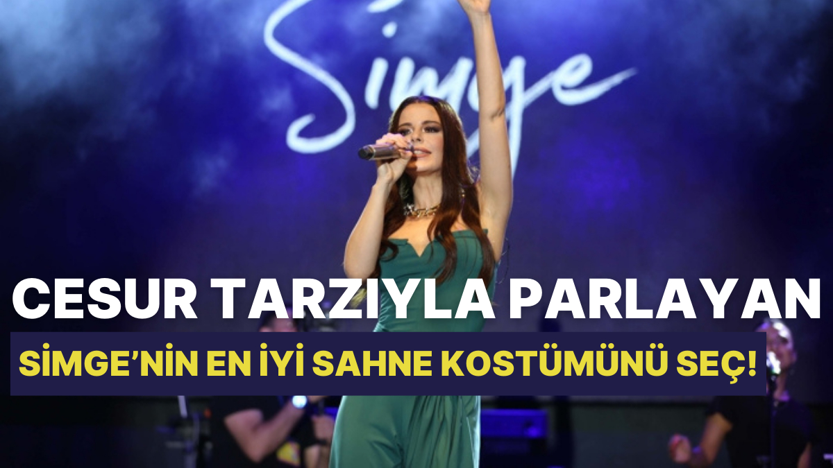 Cesur Tarzıyla Parlayan Simge Sağın'ın En Beğenilen Sahne Kıyafetini ...