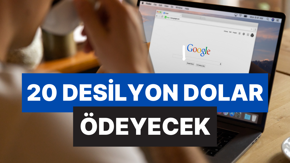 Google Tarihinde Görülmemiş Ceza: Tam 20 Desilyon Dolar Ödeyecek - Onedio