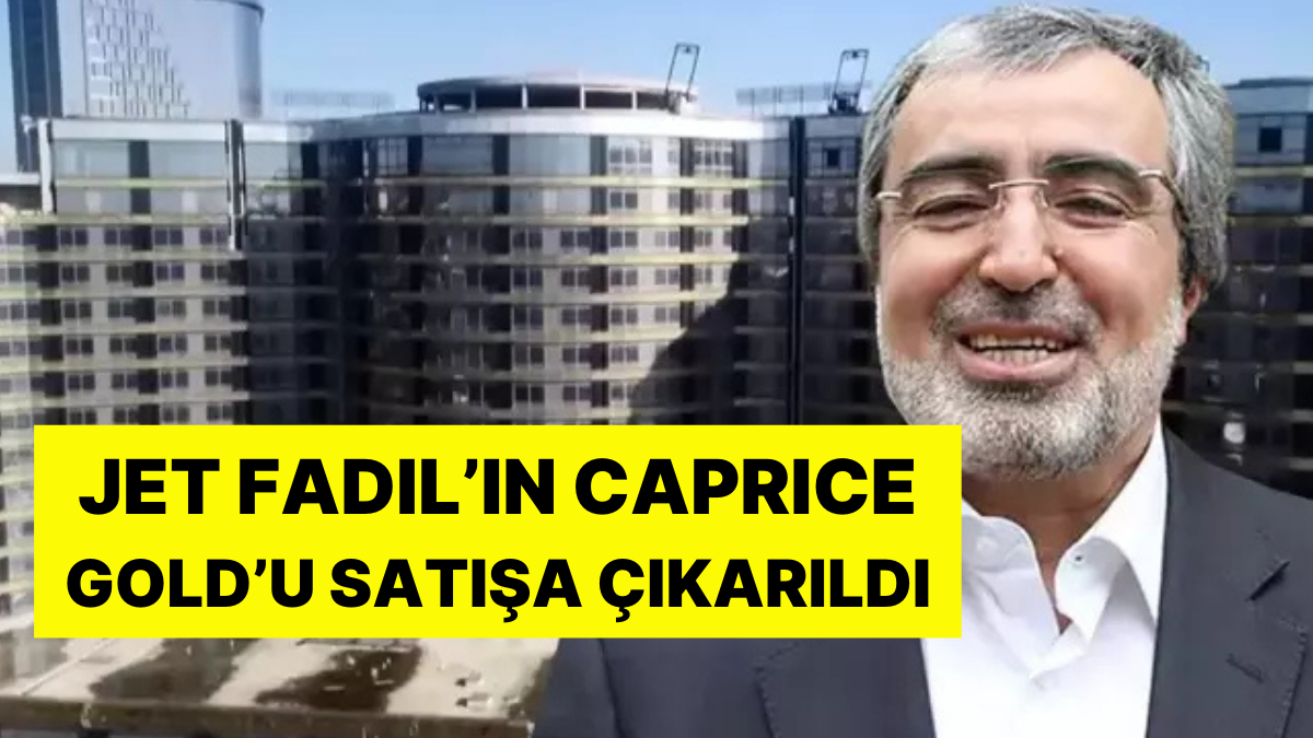 28 Bin Kişiyi Mağdur Etmişti: Jet Fadıl’ın Caprice Gold’u Satışa ...