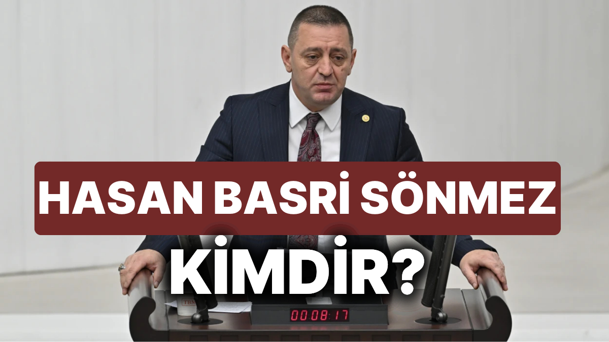 MHP'li Vekil Hasan Basri Sönmez Neden İstifa Etti? - Onedio