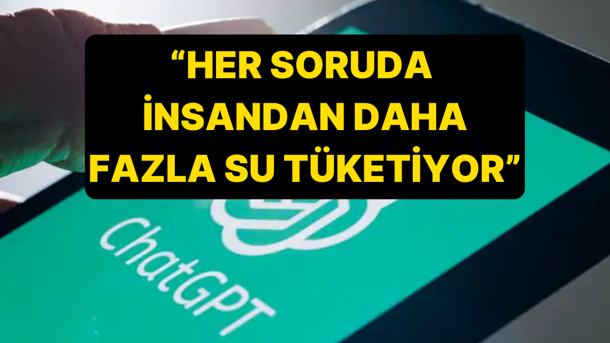 ChatGPT Su Tüketimi - Onedio